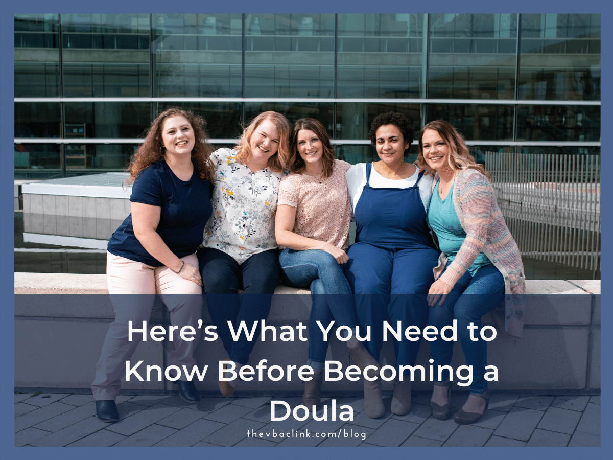 Everything You Need to Know Before Becoming a Doula