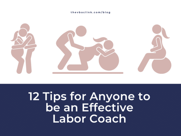 Labor Coaching Tips: How to Be the Perfect Childbirth Coach